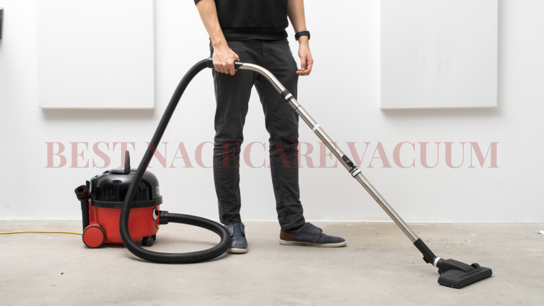 Best Nacecare Vacuum Cleaners in Canada | Powerful & Durable