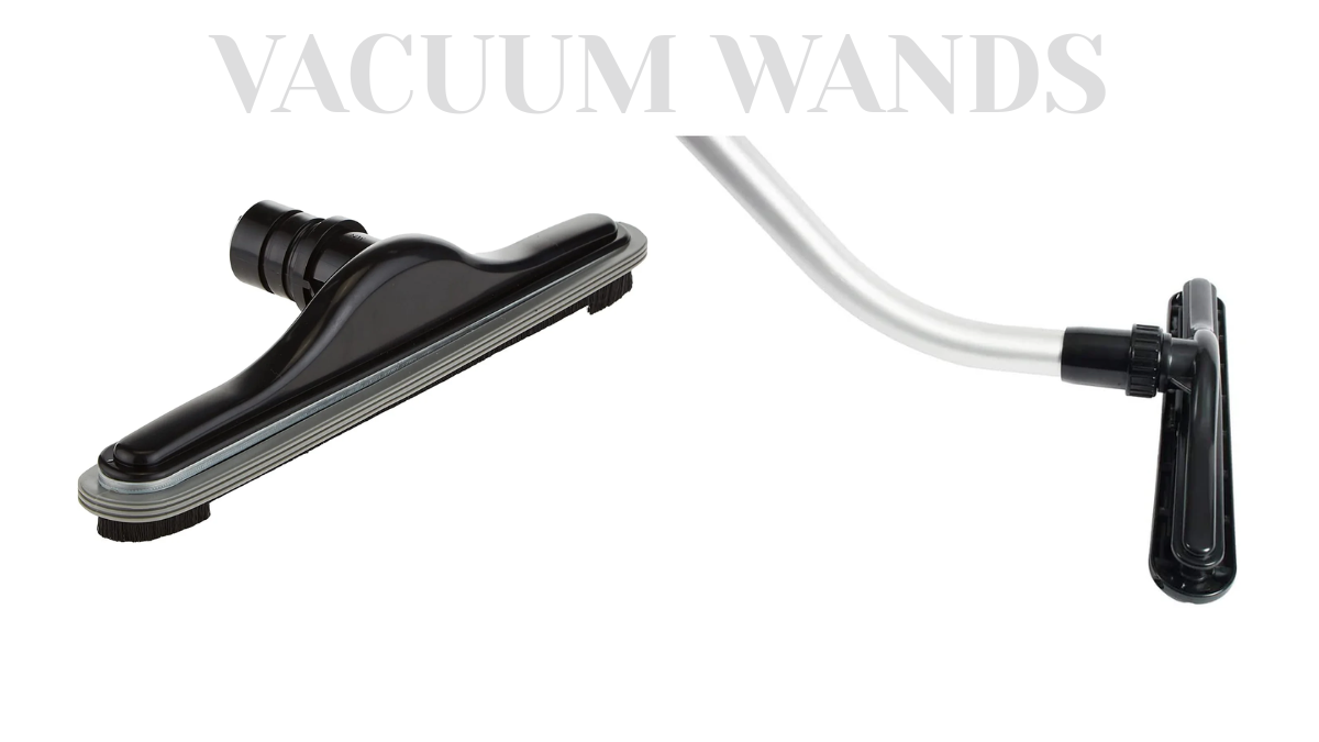 Best Vacuum Wands in Canada | Central & Extension Wands